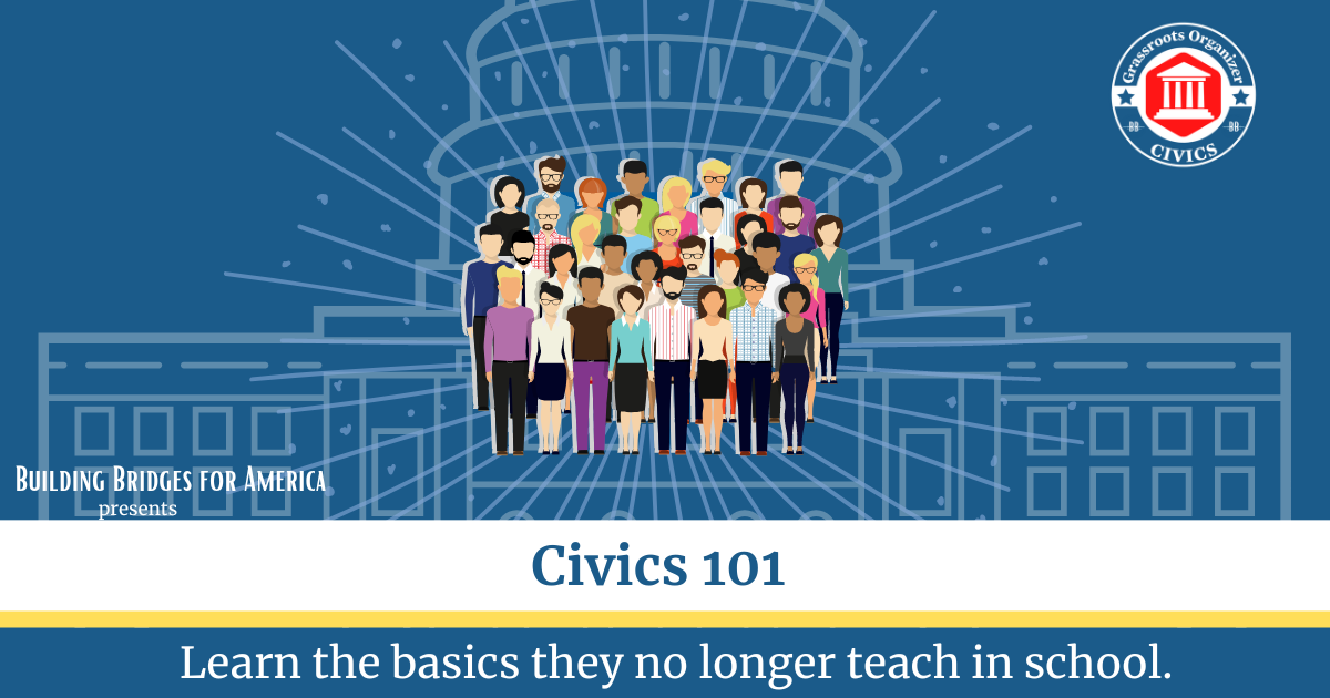 Civics 101 | Building Bridges